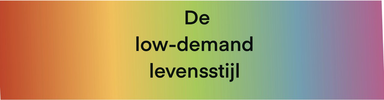 Een PDA vriendelijke low-demand levensstijl - Ploeteren